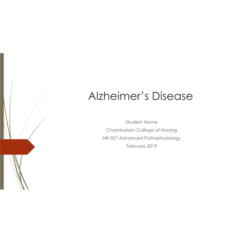 NR 507 Week 5 Disease Process Assignment; Part 2 - Alzheimer’s Disease ... NR 507 Week 5 Disease Process Assignment; Part 2 - Alzheimer’s Disease ...