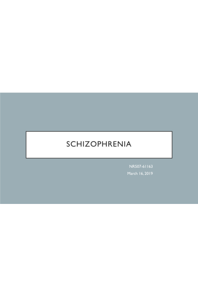 NR 507 Week 2 Disease Process Presentation; Schizophrenia | Course ... NR 507 Week 2 Disease Process Presentation; Schizophrenia | Course ...