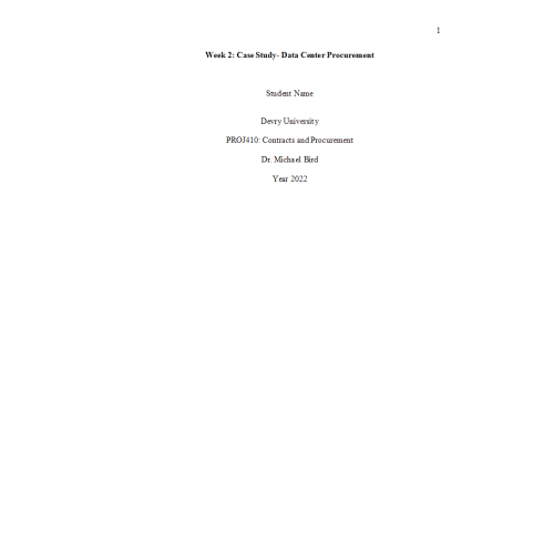 PROJ 410 Week 2 Case Study- Data Center Procurement | Course Resources PROJ 410 Week 2 Case Study- Data Center Procurement | Course Resources